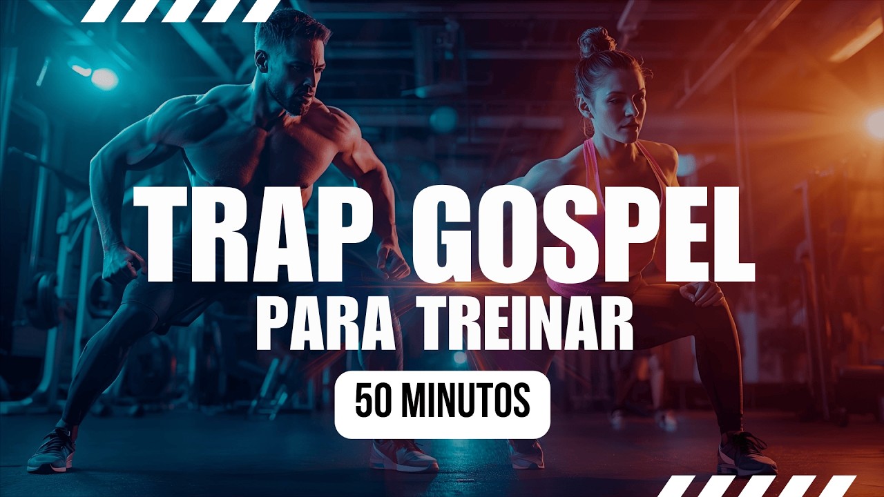TRAP GOSPEL PARA TREINAR 2025 - 50 Min SEM PARAR | Hits Exclusivos + Remixes Épicos - YouTube