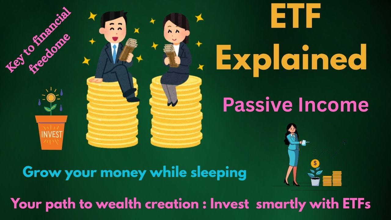 How to get rich with ETFs | What are ETFs |How does it work | Know the power of ETF |Passive ...