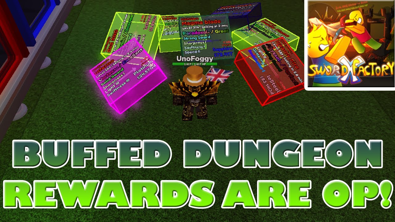 NEW BUFFED DUNGEON REWARDS ARE TOO OP - Roblox Sword Factory X - YouTube
