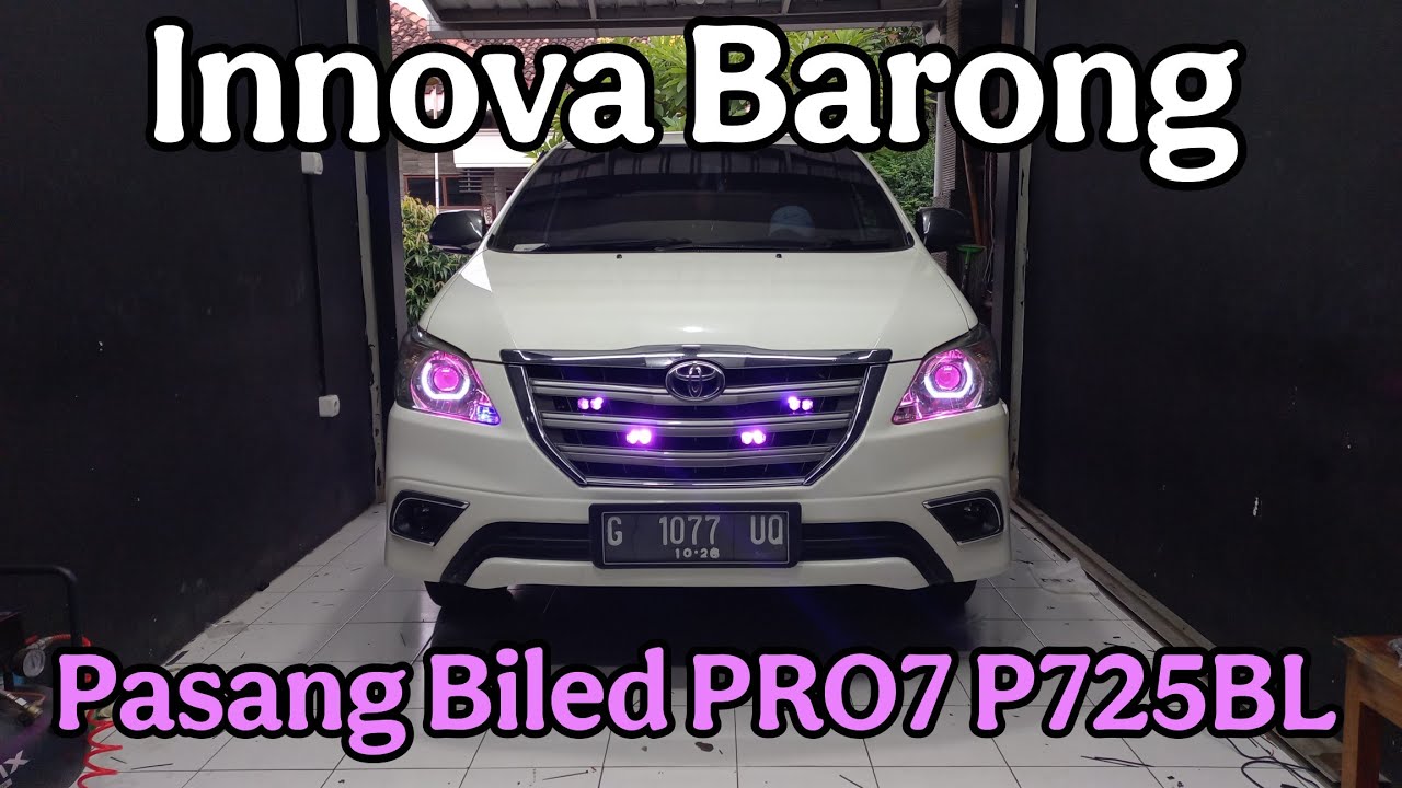 Innova Barong Pasang Biled PRO7 P725BL danFoglamp Vinyx Q4 Laser Mini ...