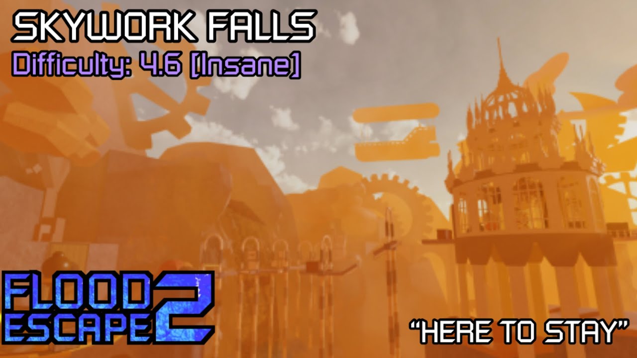 Roblox: Flood Escape 2 “Here To Stay” | Skywork Falls [Insane] - YouTube