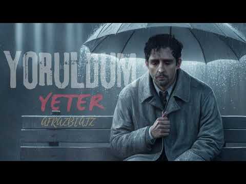 AfrazBeatz & Yoruldum Yeter (Melankolik Beatz) (Satılık)