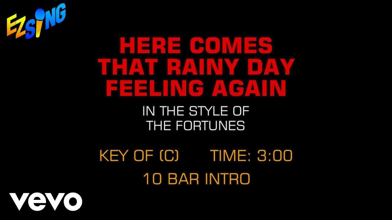 The Fortunes - Here Comes That Rainy Day Feeling Again (Karaoke) - YouTube