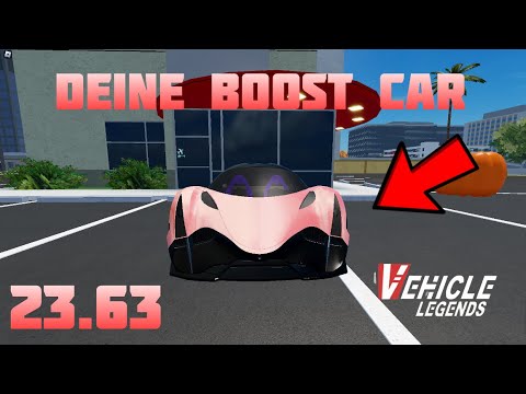23.63! DEINE BOOST CAR Highway In ROBLOX Vehicle Legends - YouTube
