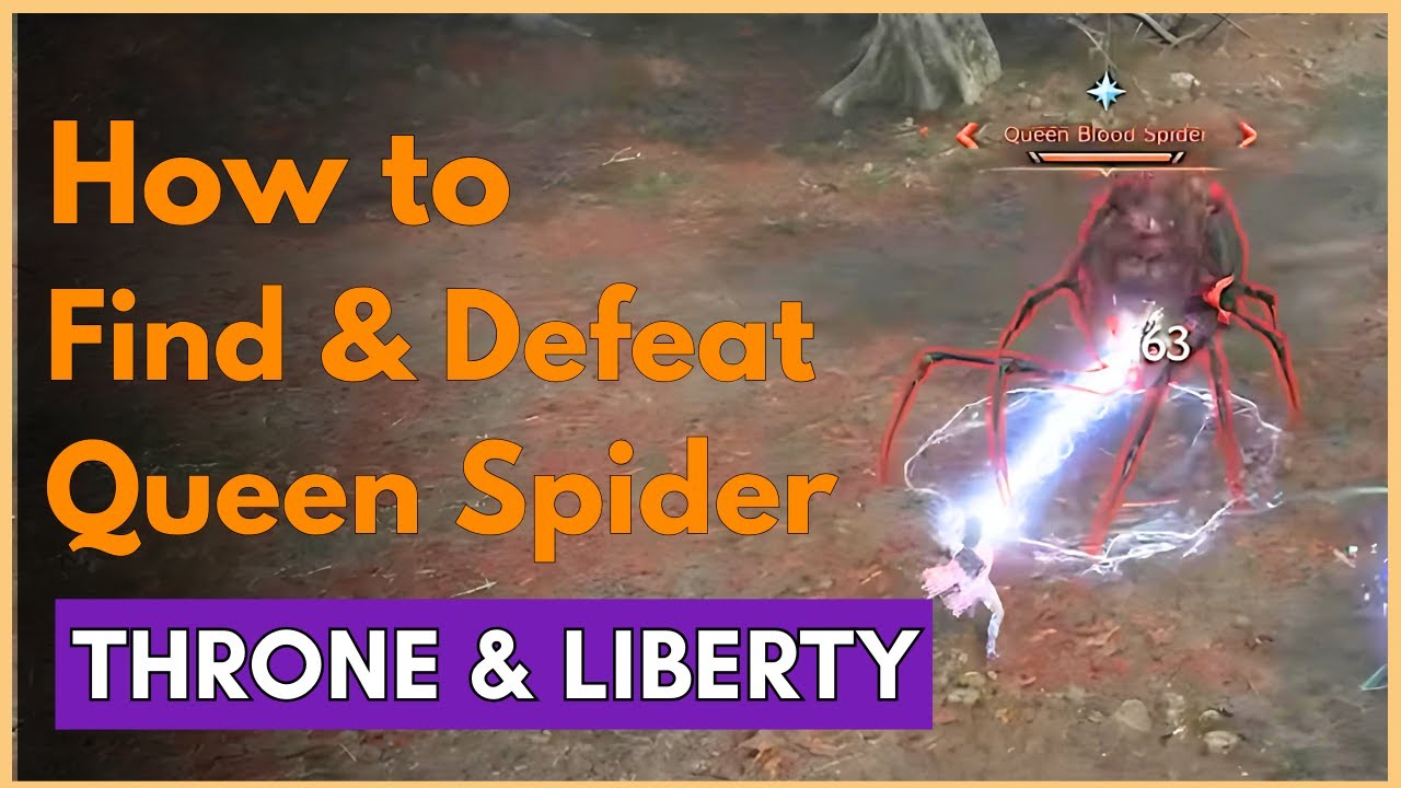Throne and Liberty: How to Find and Defeat Queen Blood Spider? - YouTube