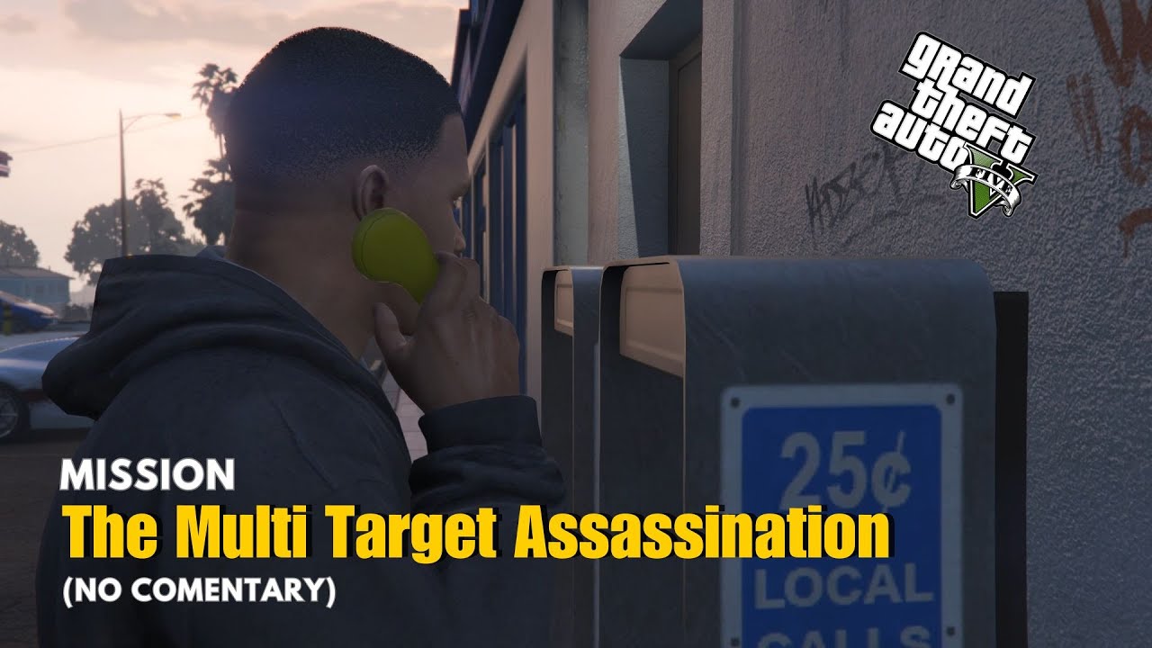 GTA 5 - Mission #34 - The Multi Target Assassination - (HD ...