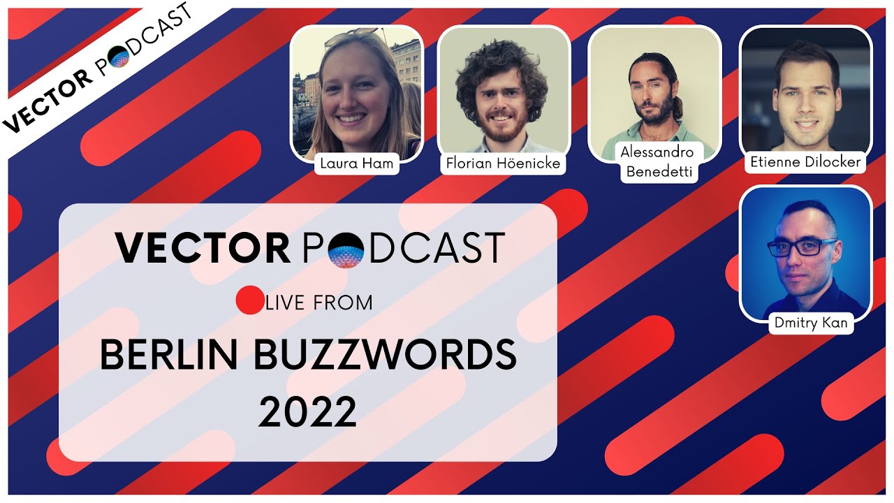 Live From Berlin Buzzwords 2022 With Developers From Weaviate Jina AI And Apache Solr YouTube live-from-berlin-buzzwords-2022-with-developers-from-weaviate-jina-ai-and-apache-solr-youtube