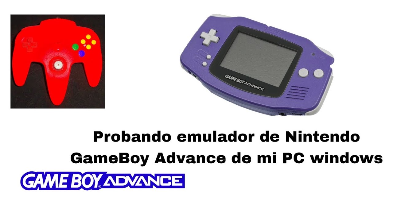 Probando en mi PC windows un emulador de Gameboy Advance - YouTube