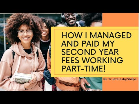 Can you manage your 2nd-year tuition fees working part-time ...