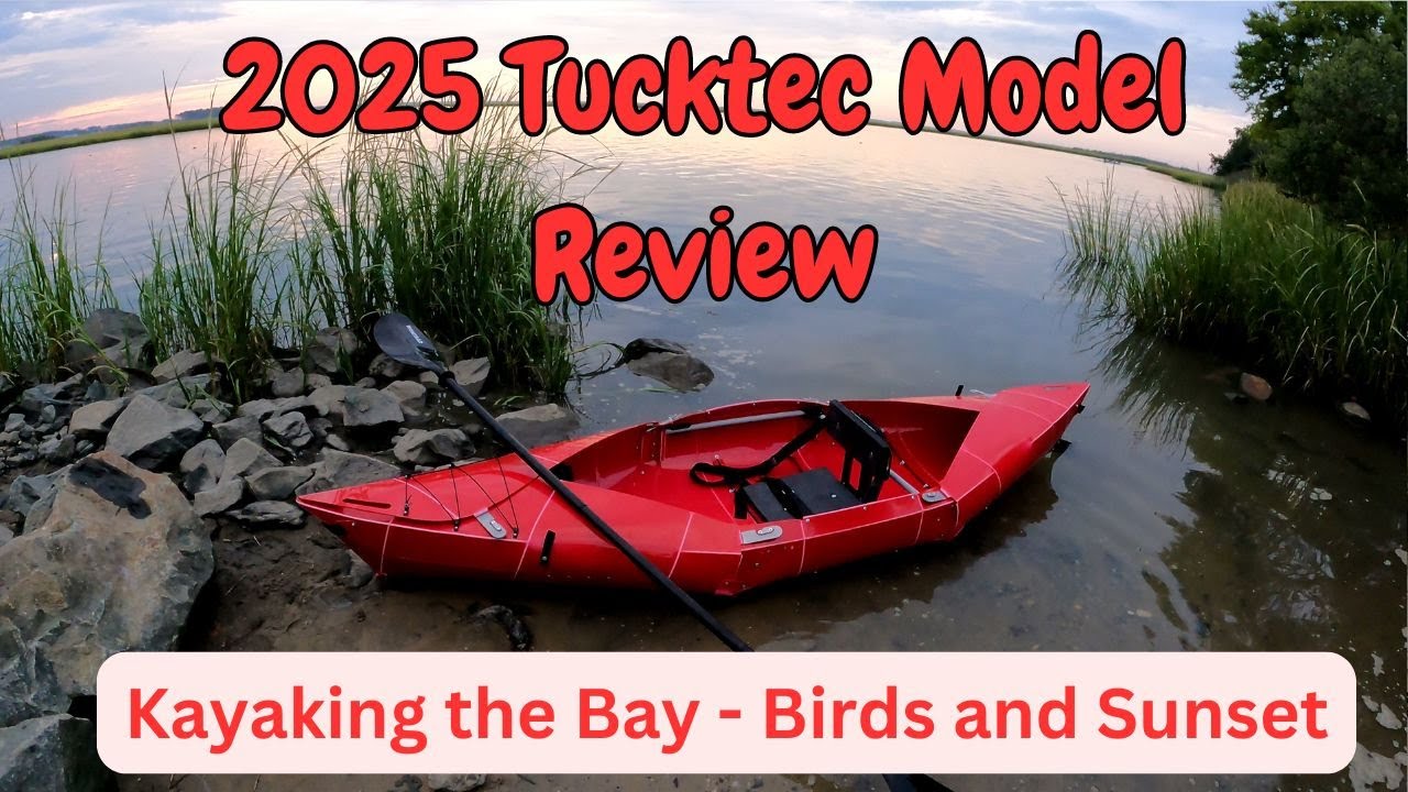Tucktec Folding Kayak Review - 2025 Model - Love the Improved Features ...