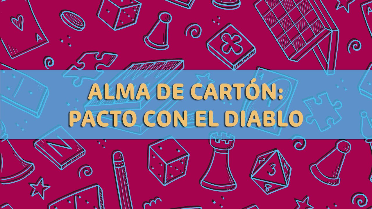 16. Alma de cartón: Pacto con el diablo - YouTube