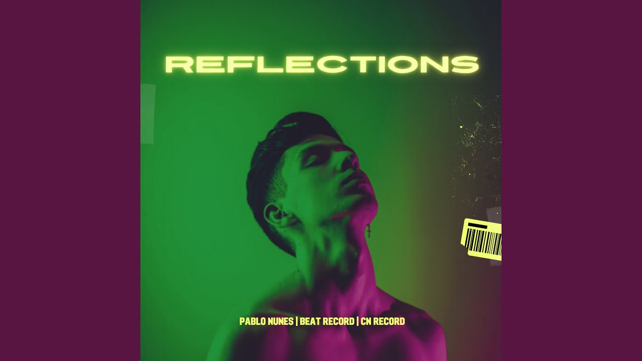 Reflections - YouTube Music