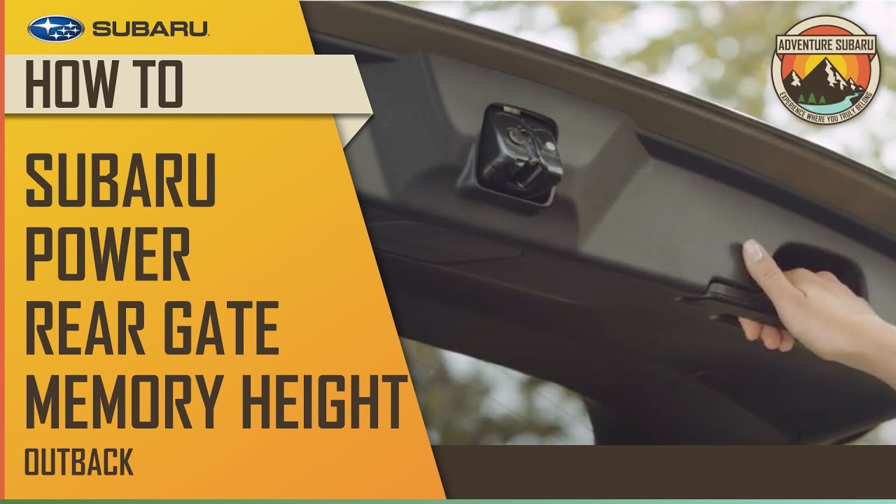 Subaru How To: Power Rear Gate Memory Height - Outback - YouTube