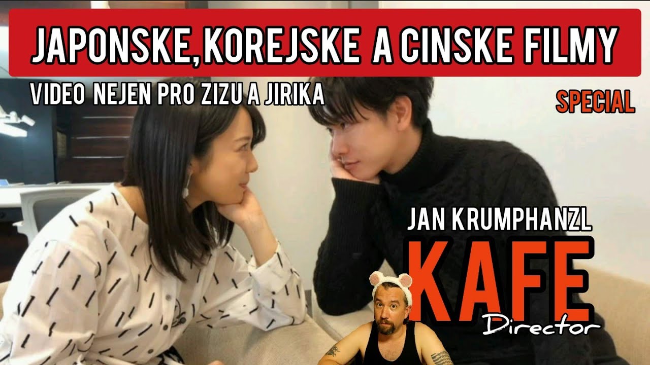 KAFE Special Facebook Skupina (Japonske, Korejske a Cinske filmy ...