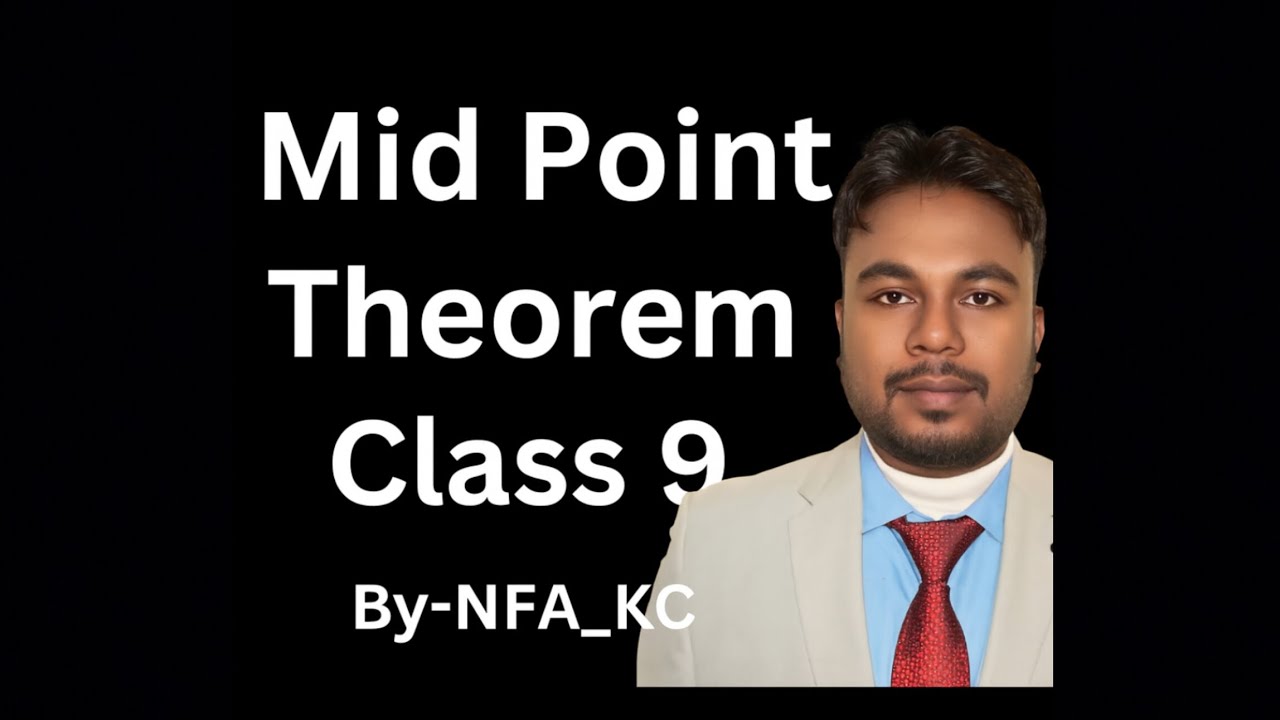 Mid-Point Theorem | Class 9 Maths | Step-by-Step Proof & Examples - YouTube