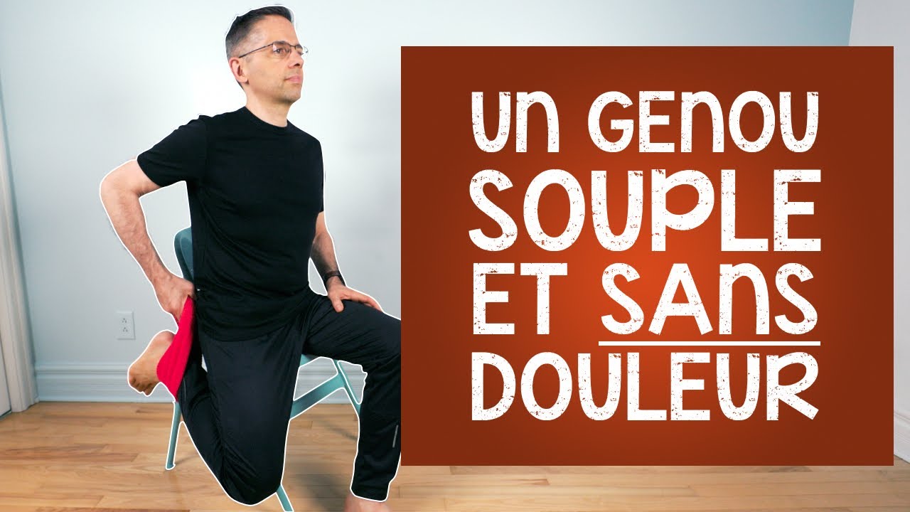 Un genou souple grâce à ces exercices à faire en position assise - YouTube