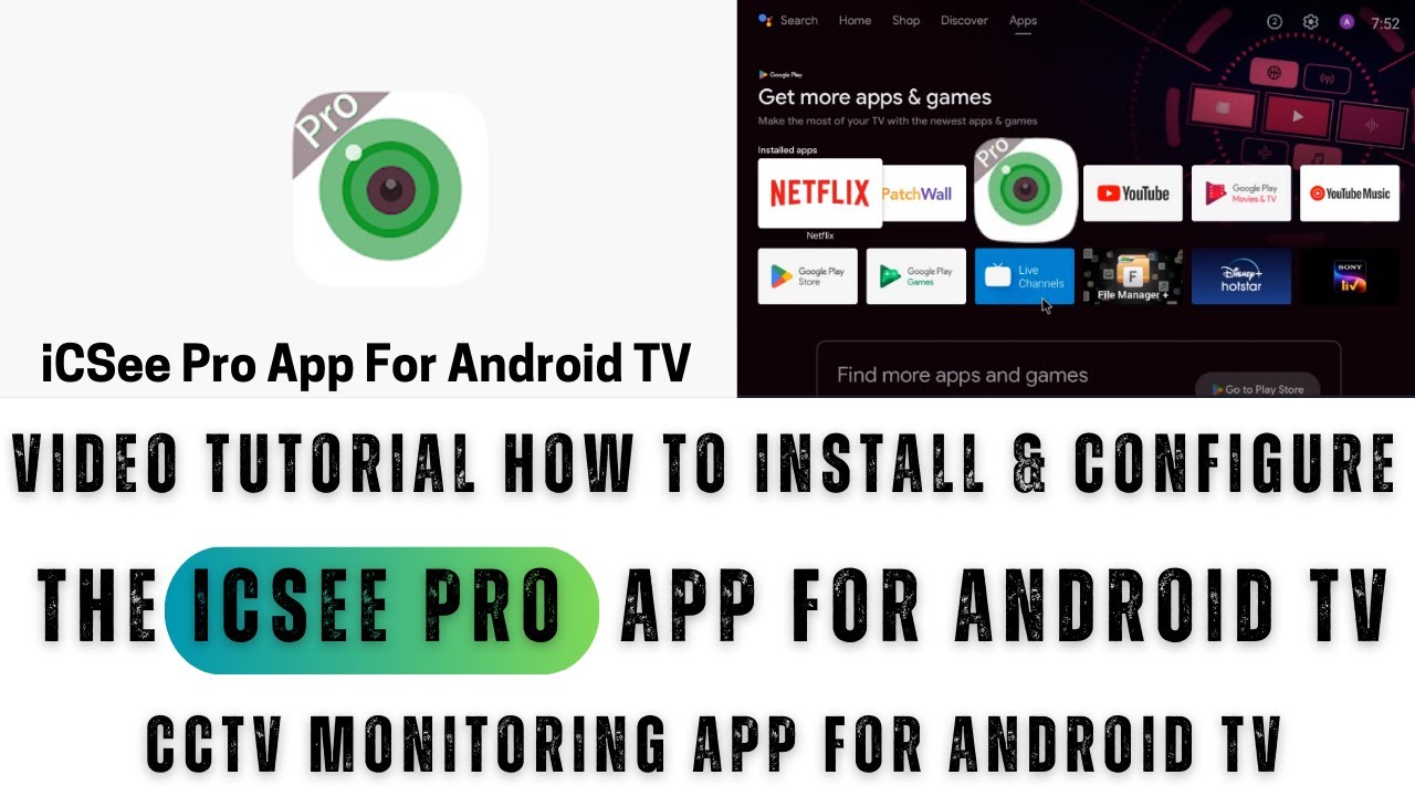 iCSee Pro for Smart TV| Video Tutorial to Install & Configure iCSee Pro ...