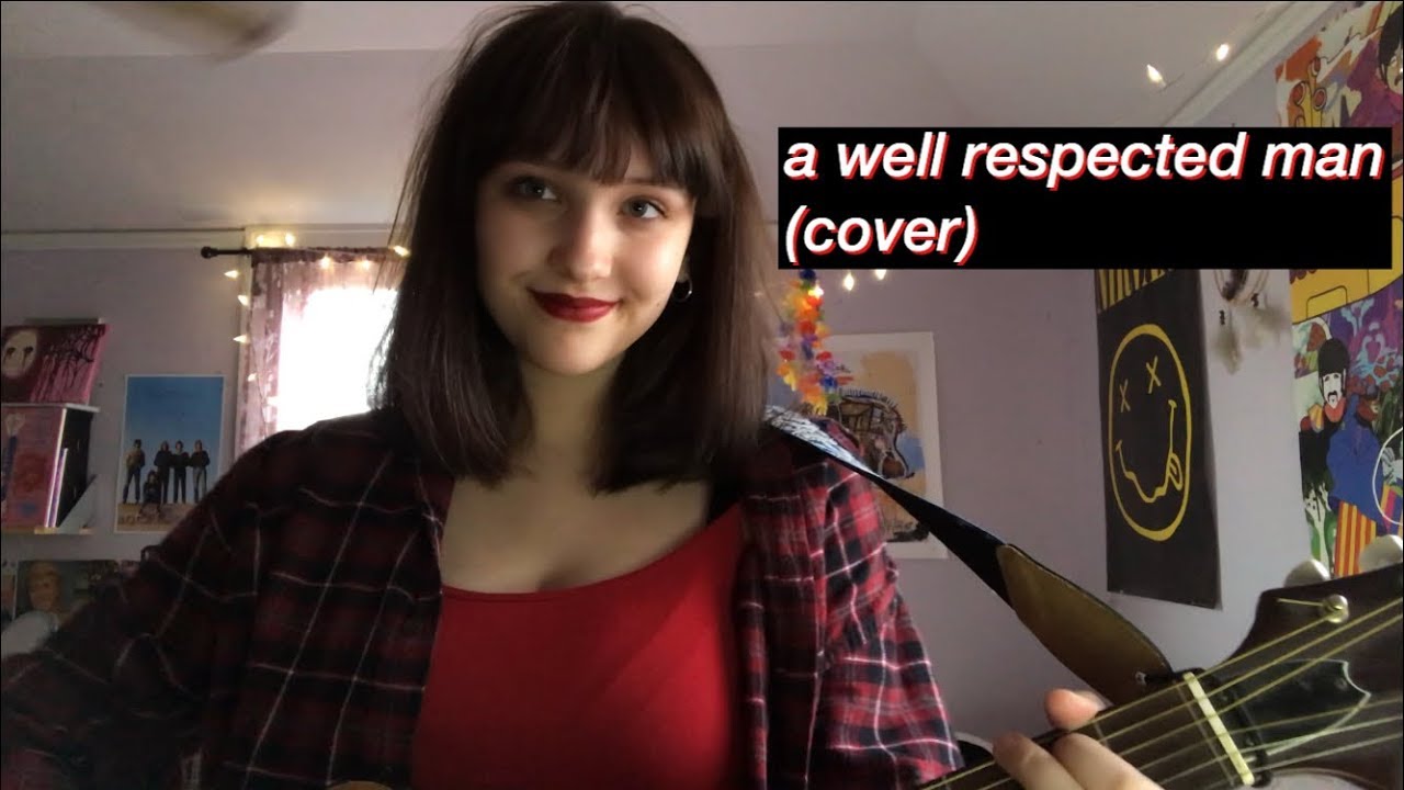 a well respected man - the kinks (cover) - YouTube