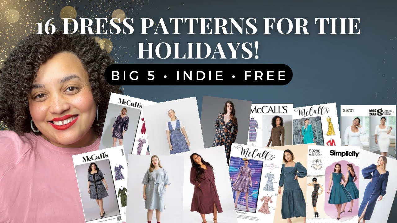 16 dress patterns for the holidays! (Big 5, Indie patterns & free ...