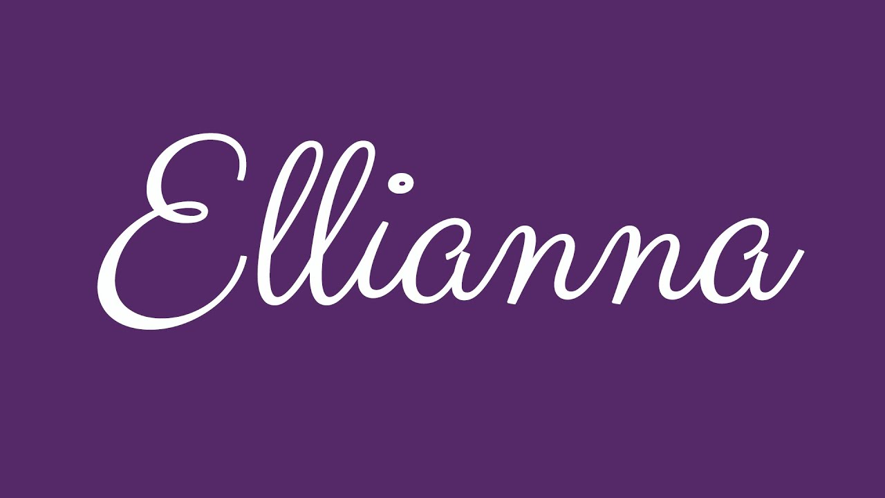 Learn how to Sign the Name Ellianna Stylishly in Cursive Writing - YouTube