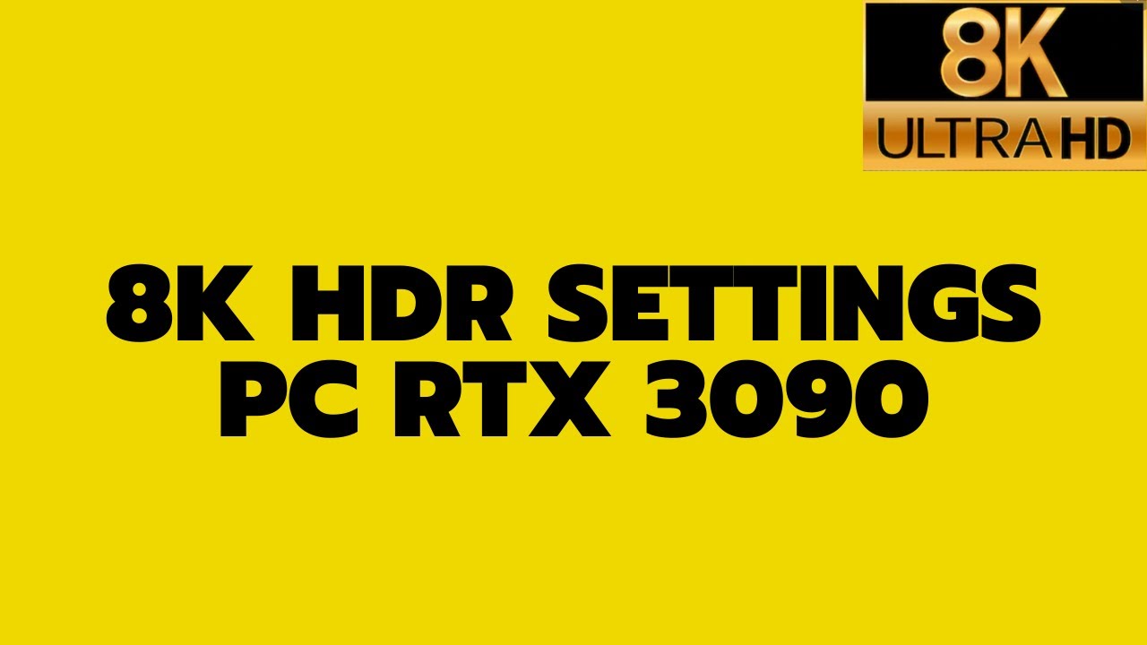 How to enable 8K resolution in PC using Samsung 8K TV, Sony 8K TV, LG ...