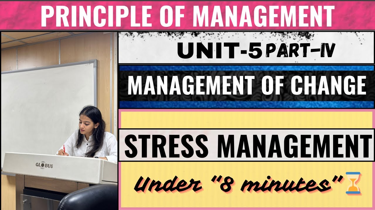 POM UNIT-5|STRESS MANAGEMENT|PART-4 - YouTube