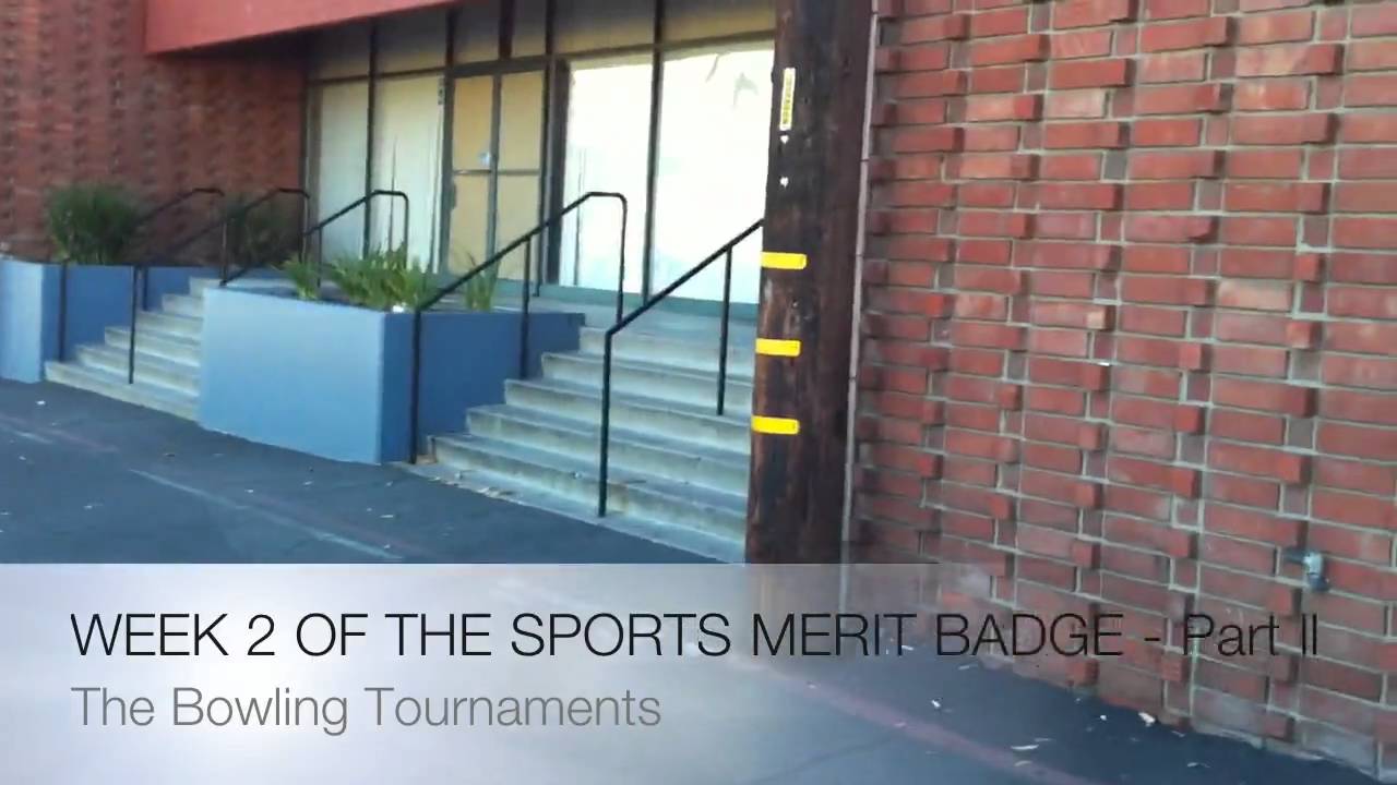 Week 2 - Sports Merit Badge Original Version - YouTube