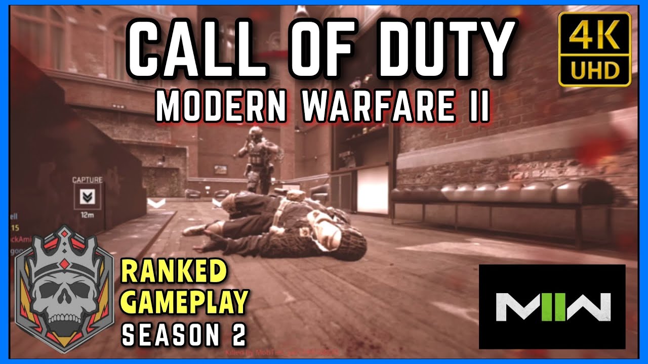 Call of Duty Modern Warfare II S2 - Ranked Gameplay - 4K - YouTube