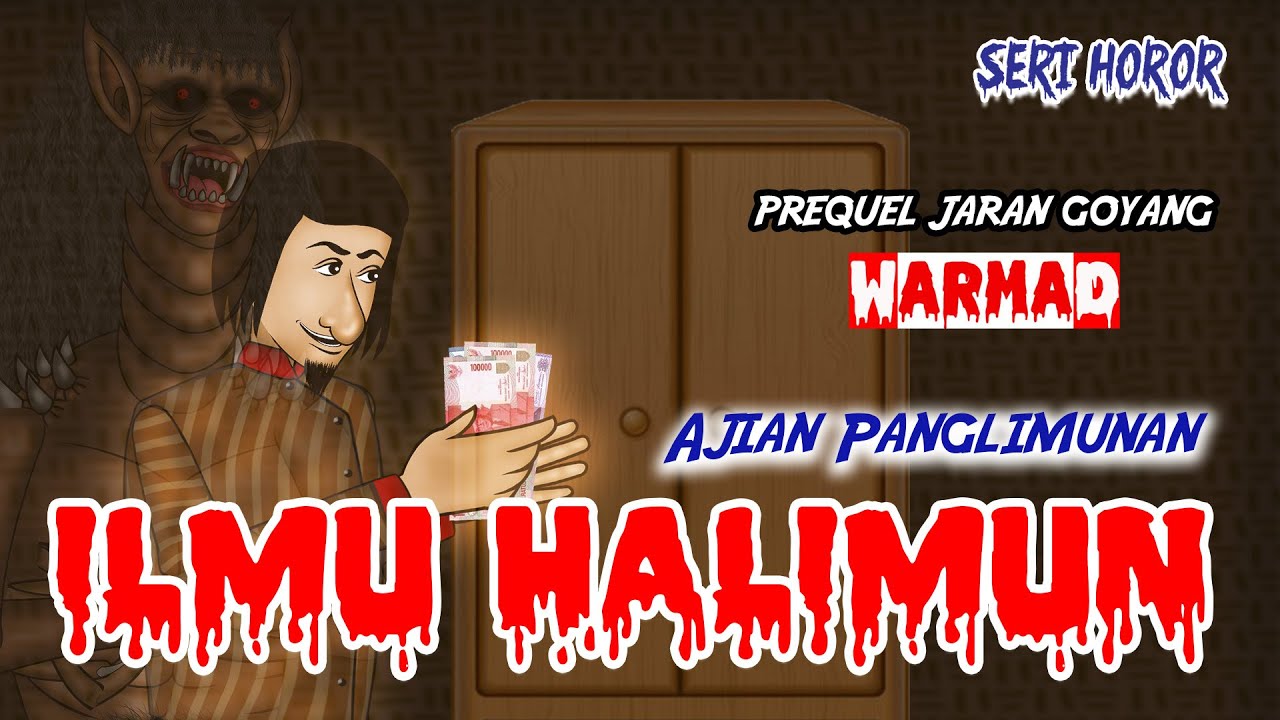 ILMU HALIMUN | ANIMASI KARTUN HOROR #70 @CeritaWarmad - YouTube