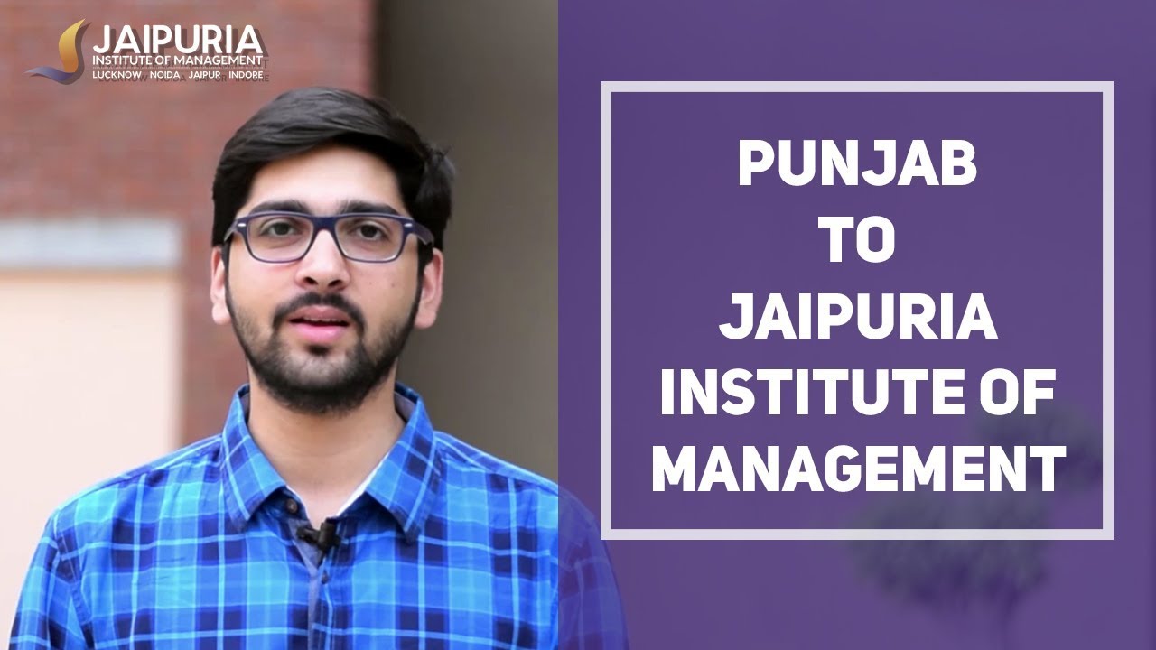 Punjab to Jaipuria Institute of Management, Noida - Rohan Marwaha, PGDM ...