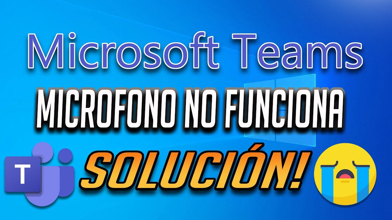Microsoft Teams - Microfono No Funciona [ Solucion] 2026 - YouTube