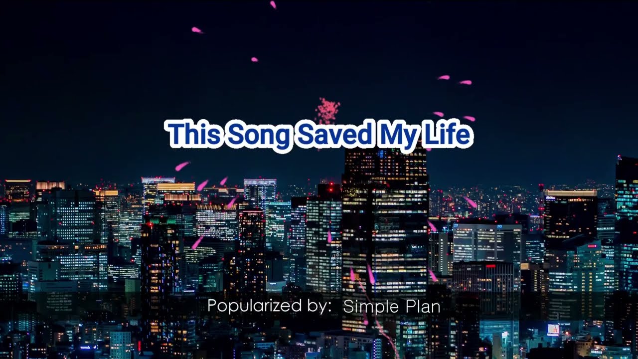 27030 This Song Saved My Life Simple Plan - YouTube