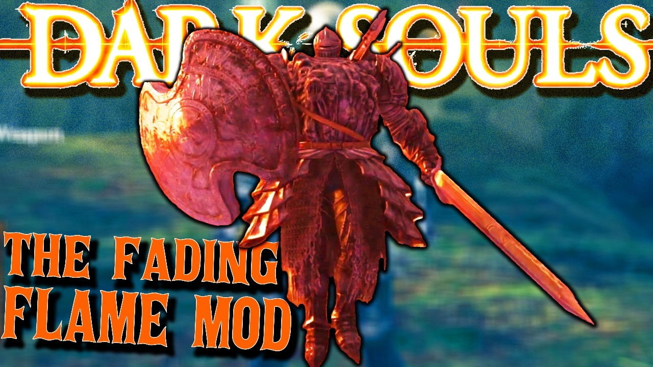 This Is A MUST Play Dark Souls 1 Mod! - Fading Flame Mod (Part 8) - YouTube