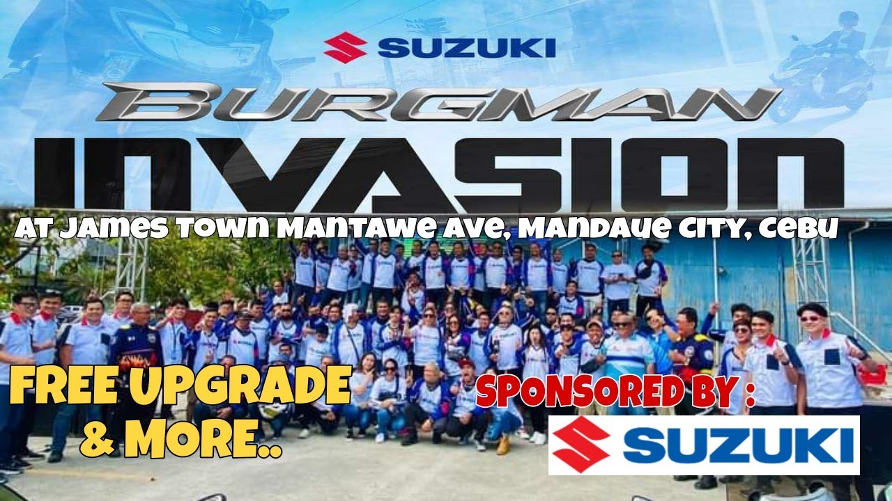 Suzuki BURGMAN INVASION at Mandaue City, Cebu | Sponsored By SUZUKI ...