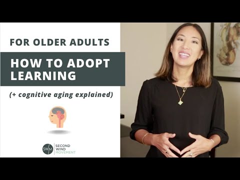 For older adults: How to Adopt Learning (+ cognitive aging explained ...