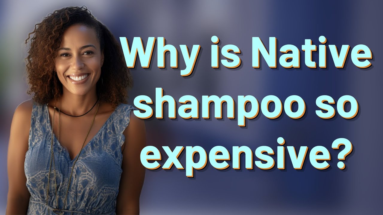 Why is Native shampoo so expensive? - YouTube