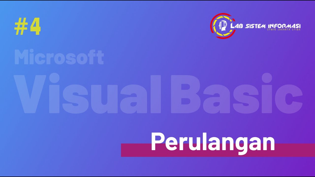 Perulangan | Visual Basic 6.0 - YouTube