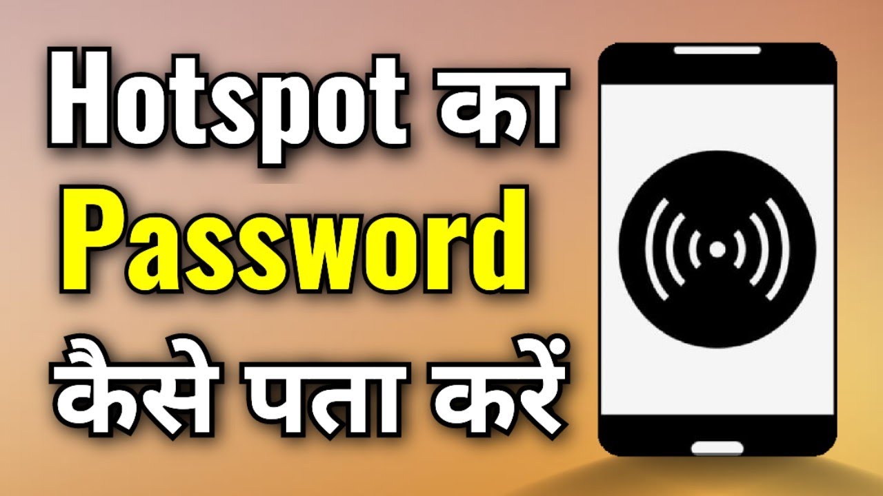 Hotspot Ka Password Kaise Dekhe | Hotspot Ka Password Kaise Pata Karen ...