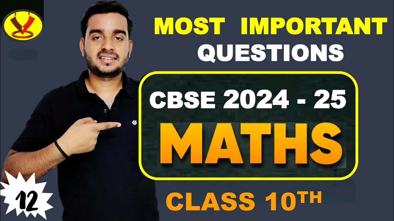 Top 50 Math Questions For Class 10th CBSE | Class 10th Important ...