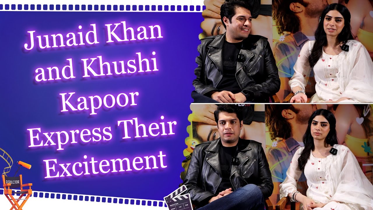 IANS Exclusive Interview with Junaid Khan and Khushi Kapoor About Loveyapa - YouTube