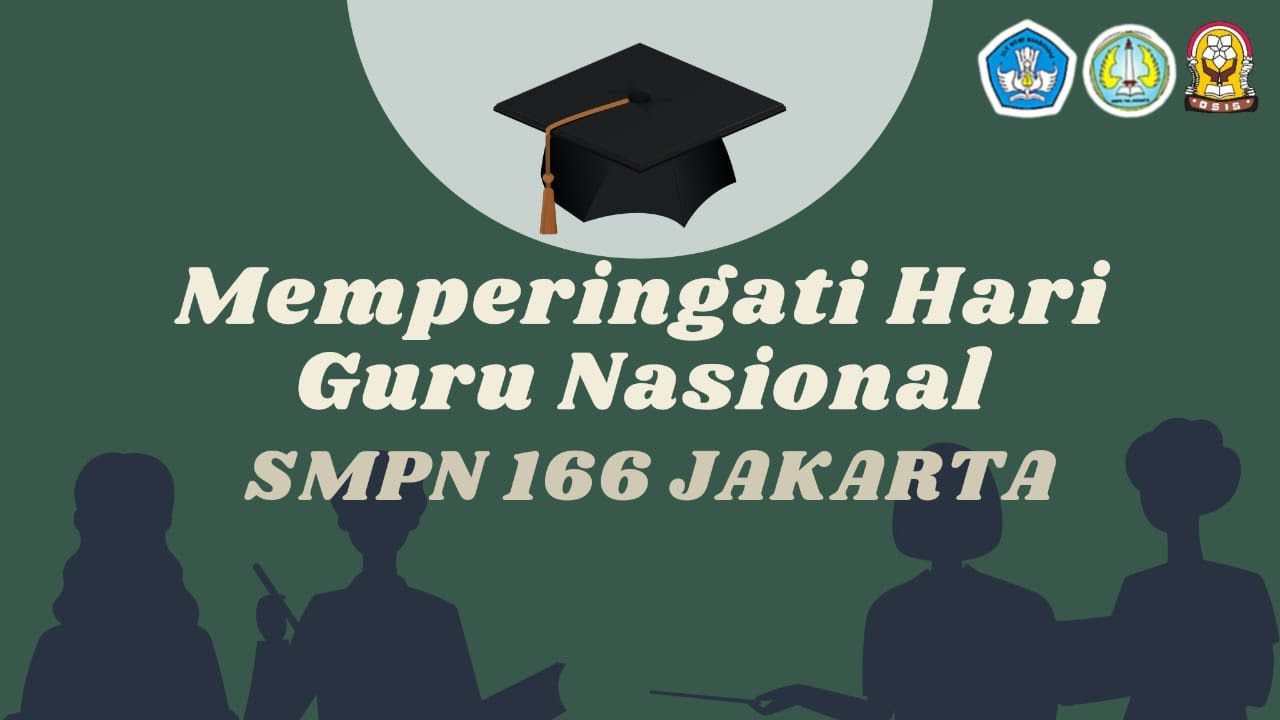 Memperingati Hari Guru Nasional SMPN 166 Jakarta Part 2 - YouTube