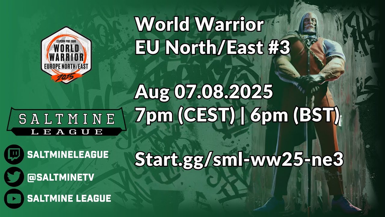 SF6 Saltmine League - Capcom Pro Tour World Warrior 2025 - Europe North ...