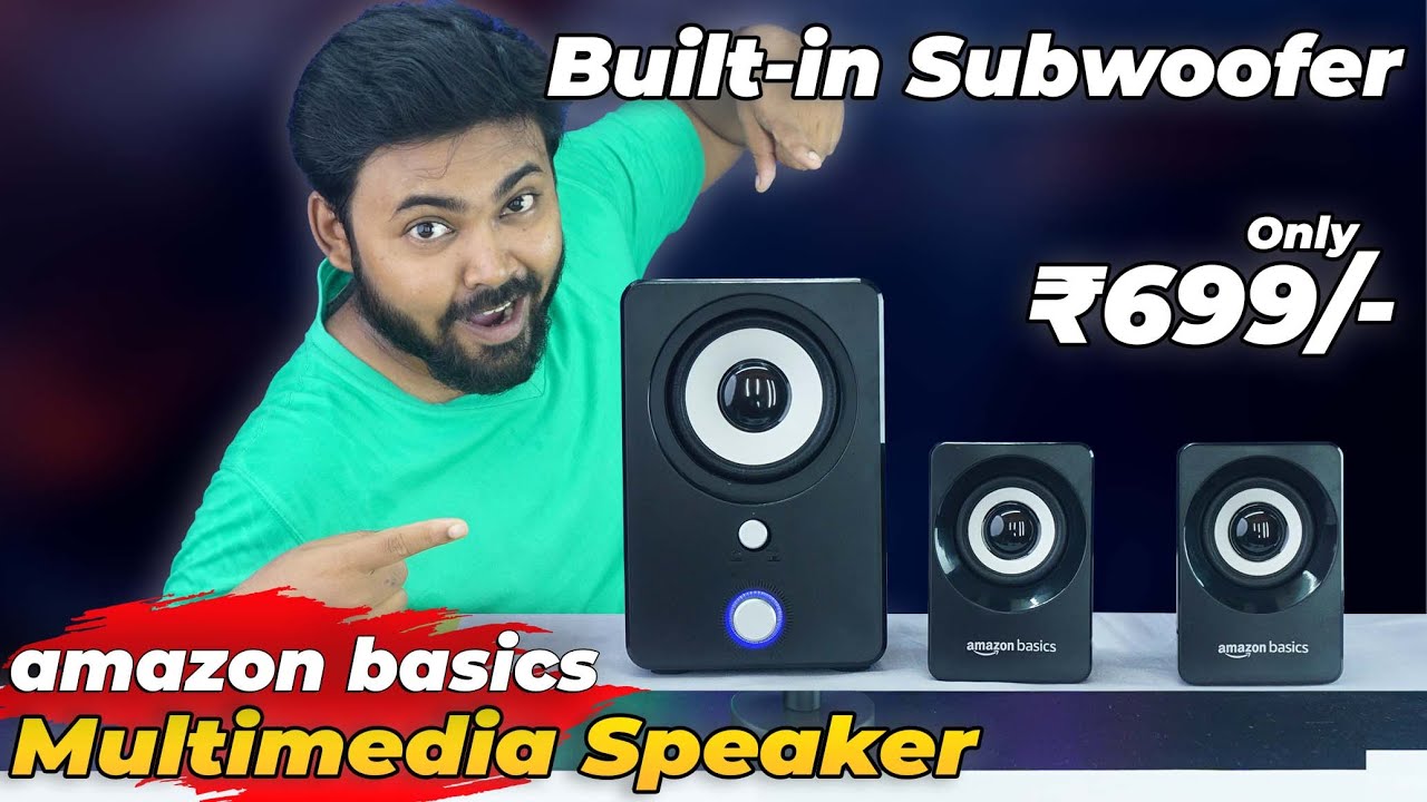 Amazon basics Multimedia Speaker Only ₹699/- - YouTube