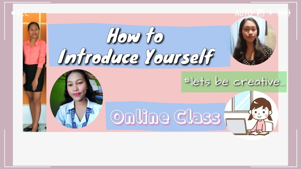 HOW TO INTRODUCE YOURSELF ON ONLINE CLASS IN A CREATIVE WAY - YouTube