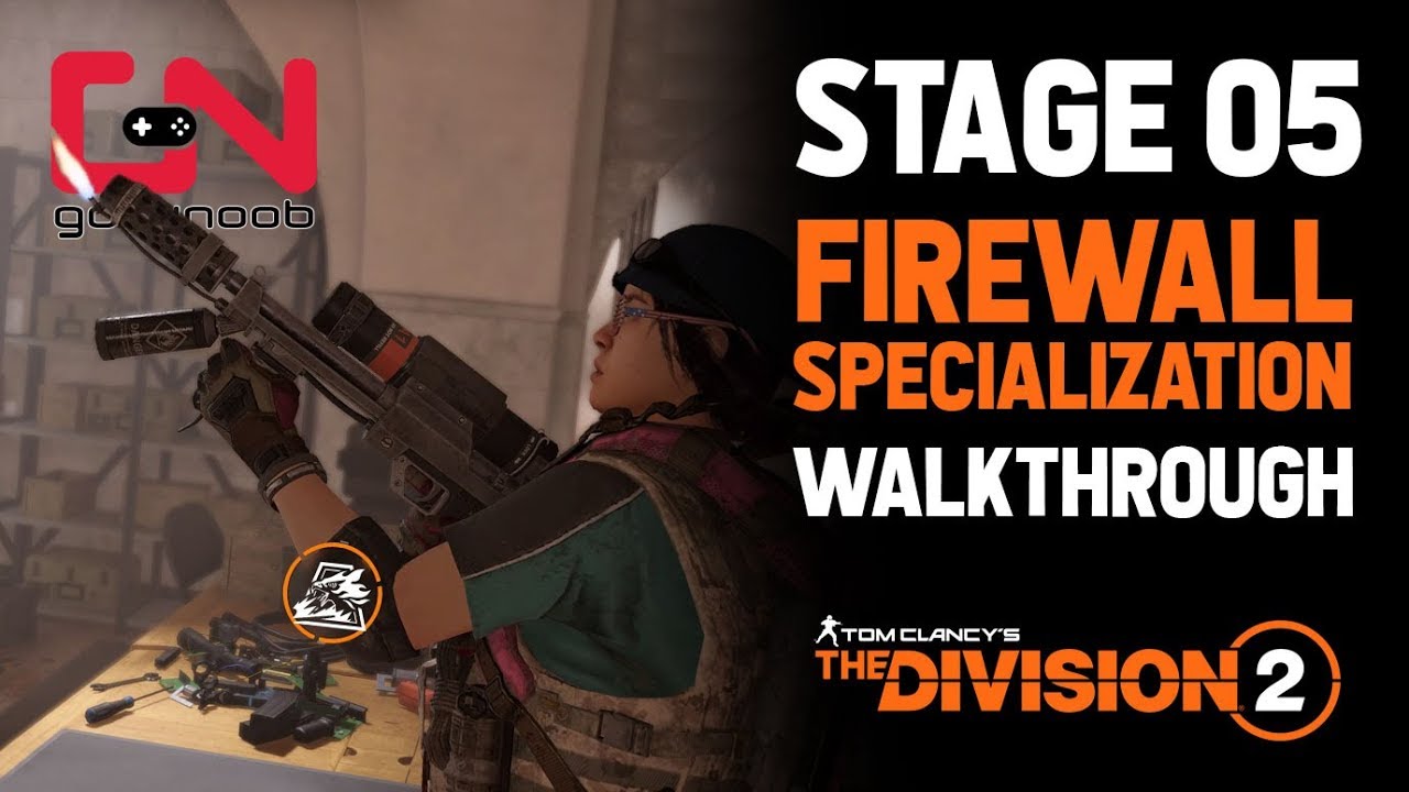 Division 2 Firewall Specialization Stage 5 - Unlock KB-JetStream ...