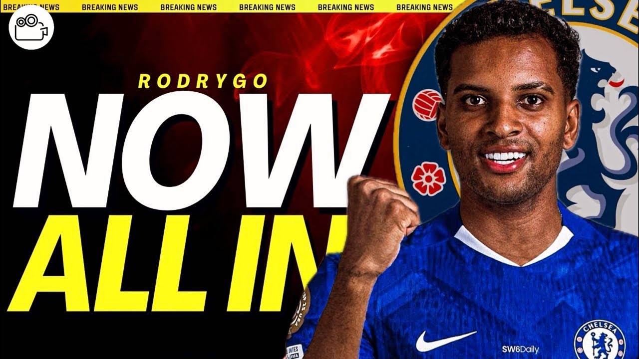 Rodrygo to Chelsea is ON? | Chelsea News - YouTube