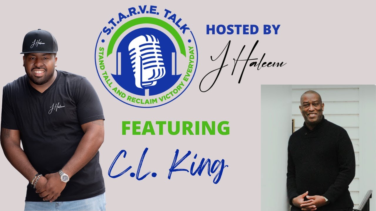 S.T.A.R.V.E. Talk: C.L. King - YouTube