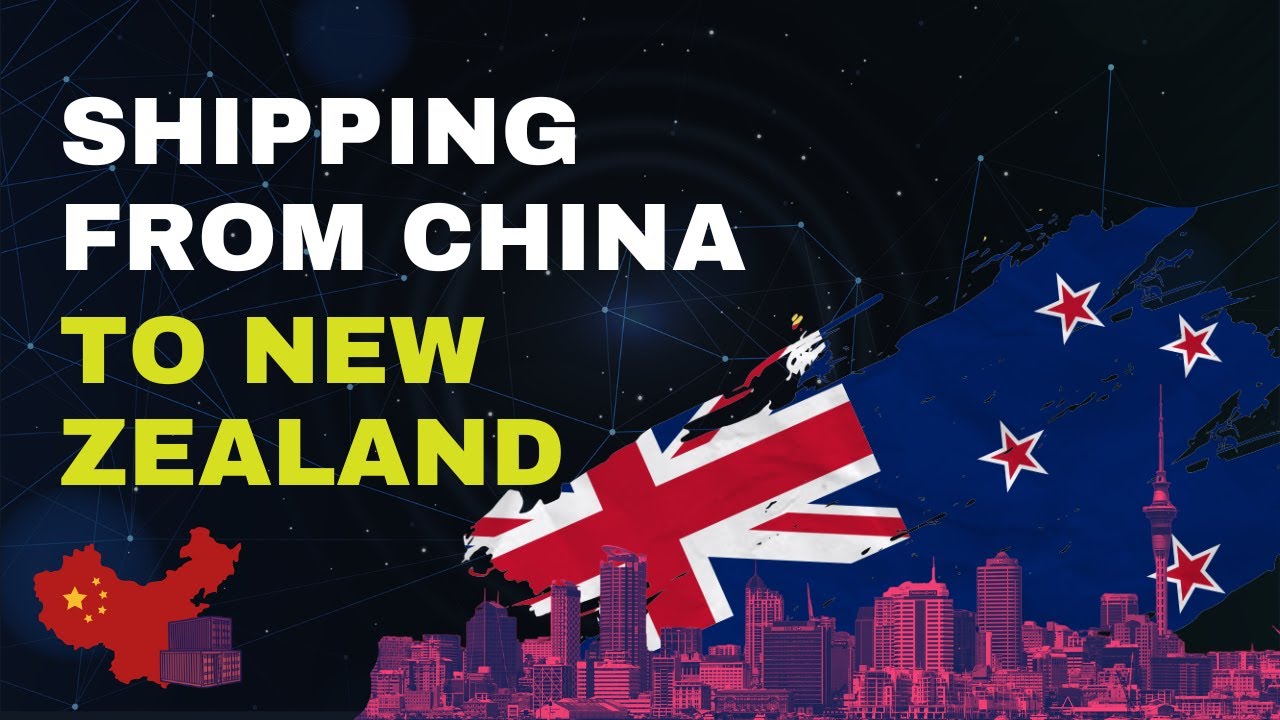 shipping-from-china-to-new-zealand-air-sea-rates-and-transit-time