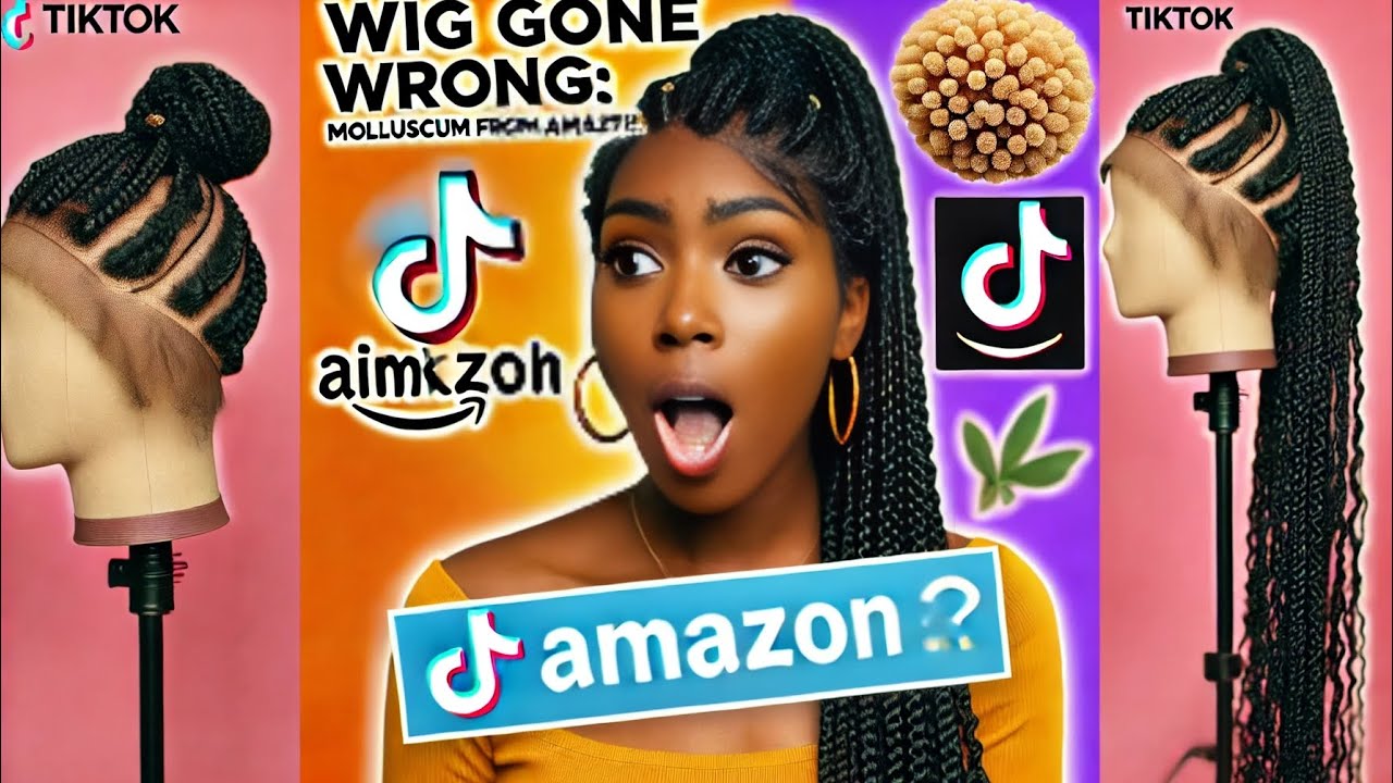 Reacting to TikTok's Wig Gone Wrong: Molluscum from Amazon?! 🤯 - YouTube