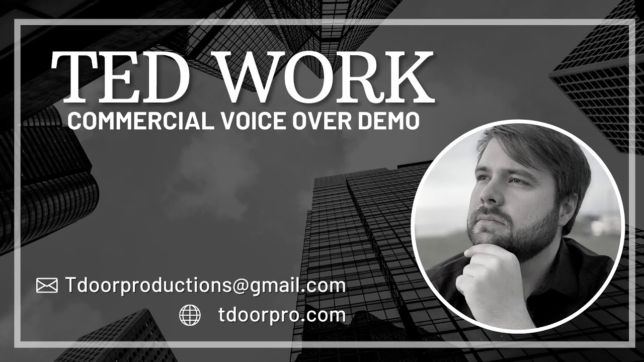 Ted Work Voice Demo - Commercials - YouTube